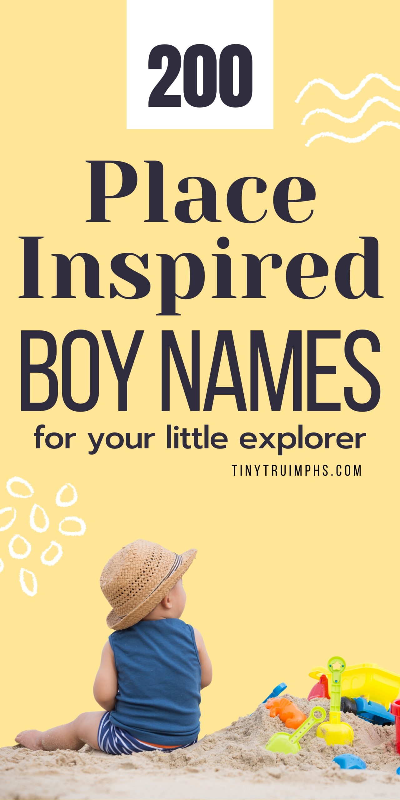 200 Place Inspired Boy Names That Are Unique and Exotic - Tinytruimphs